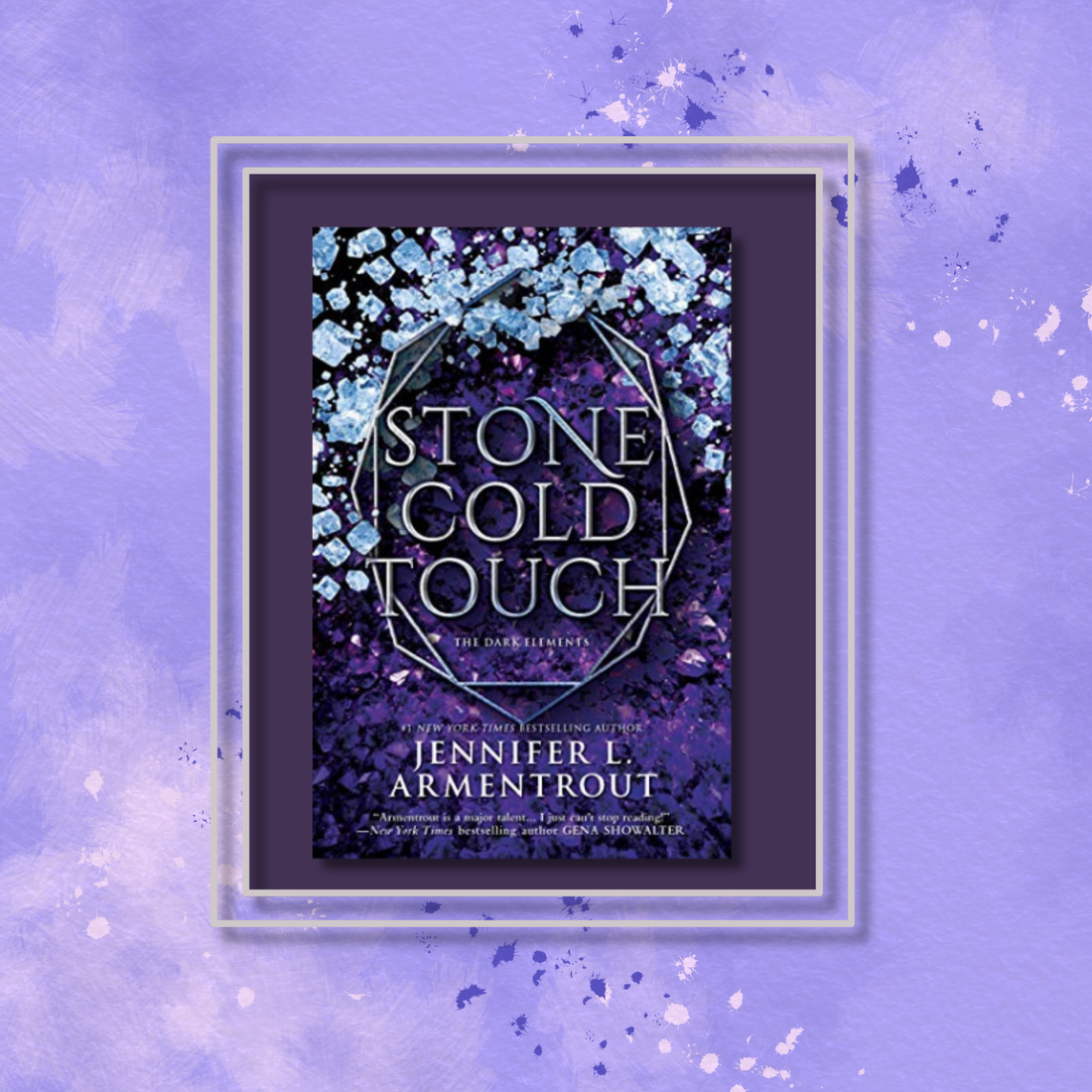 Stone Cold Touch By Jennifer L. Armentrout - The Dark Elements Series – Starfall Books